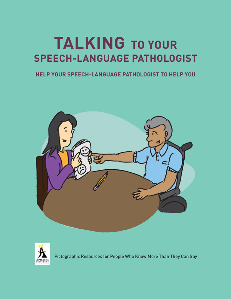 Talking to Your Speech-Language Pathologist – Aphasia Institute