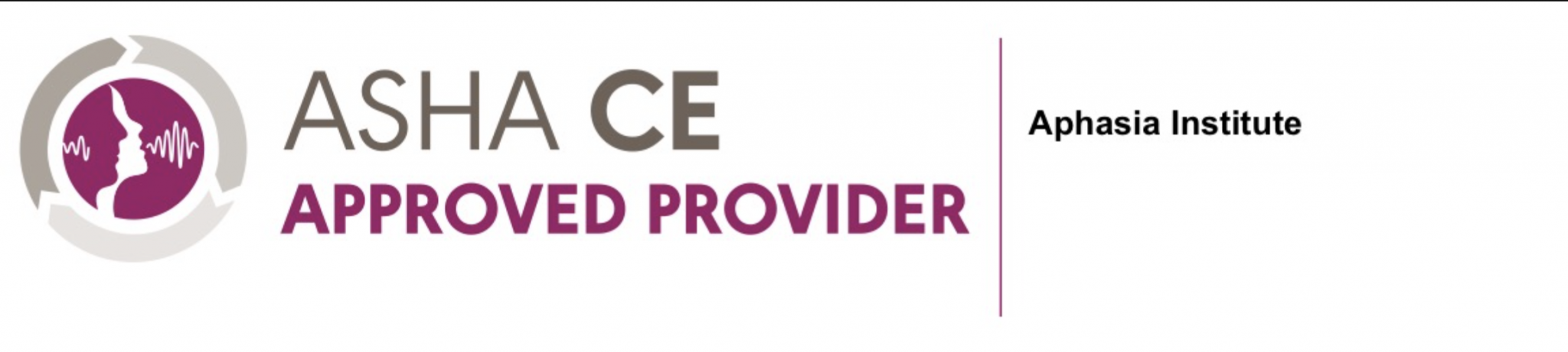 ASHA CE Provider approval and use of the Brand Block does not imply ...